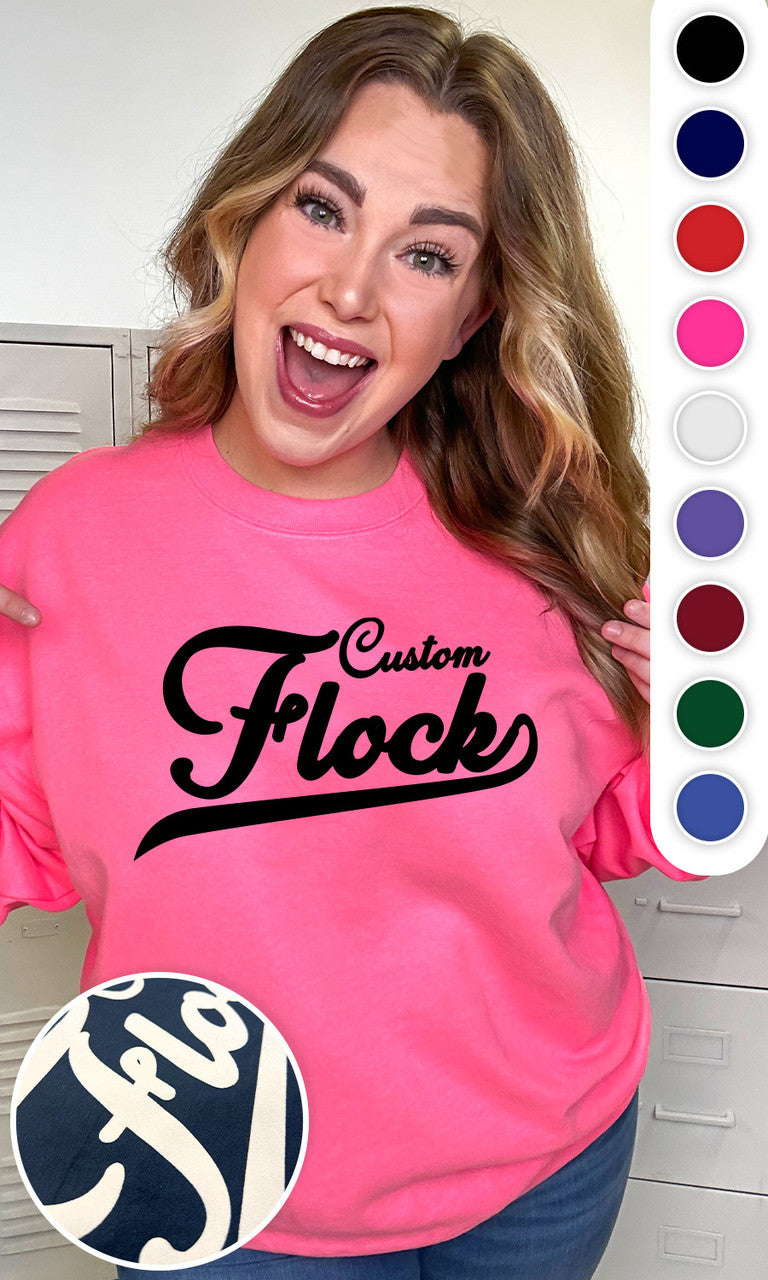 Custom Flock Script Adult Sweatshirt – Sugar Stitch Wholesale